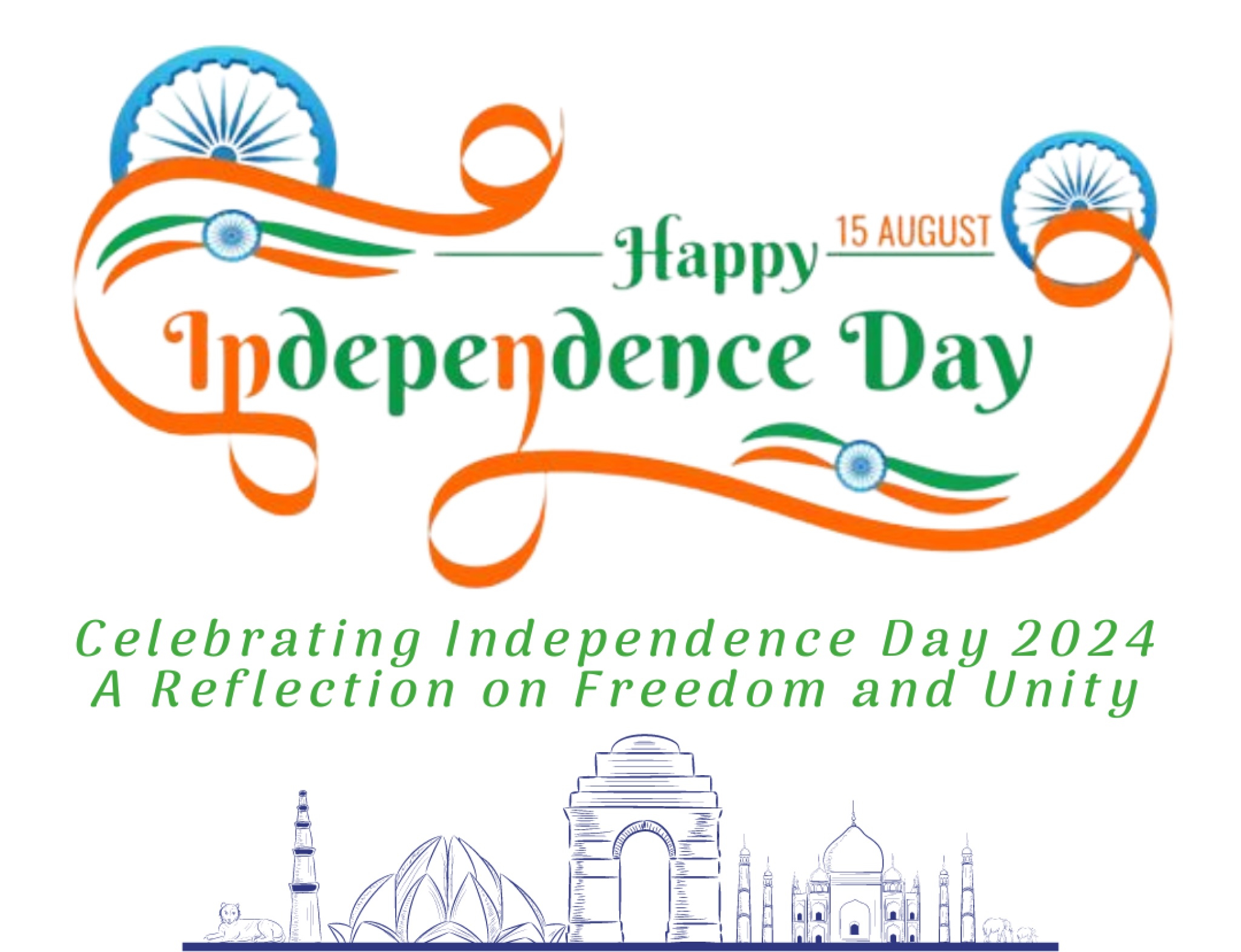 Celebrating Independence Day 2024: A Reflection on Freedom and Unity ...